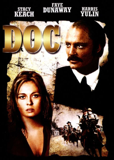 Doc by Frank Perry, Frank Perry, Stacy Keach, Faye Dunaway, Harris ...