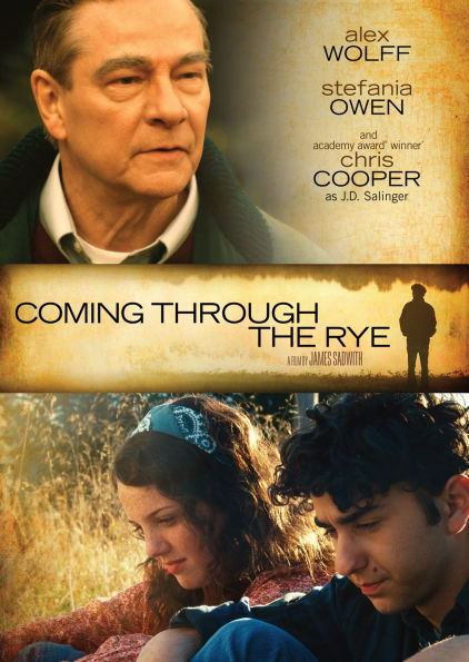 Coming Through the Rye by James Steven Sadwith, Alex Wolff, Stefania ...