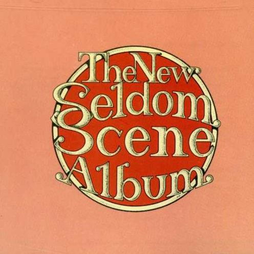 The New Seldom Scene Album by The Seldom Scene | CD | Barnes & Noble®