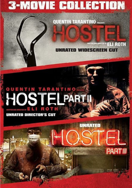Hostel/Hostel: Part II/Hostel: Part III by Hostel / Hostel: Part Ii ...
