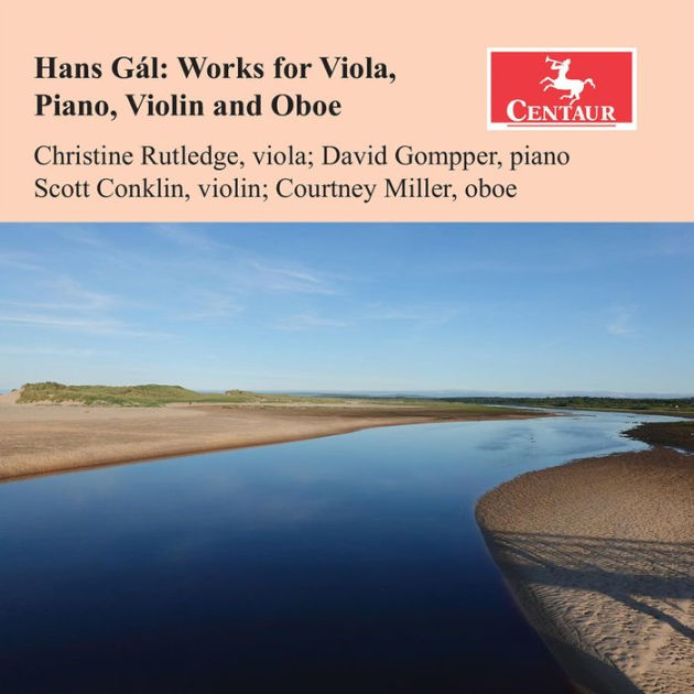 Hans Gál: Works for Viola, Piano, Violin and Oboe by David Gompper | CD ...