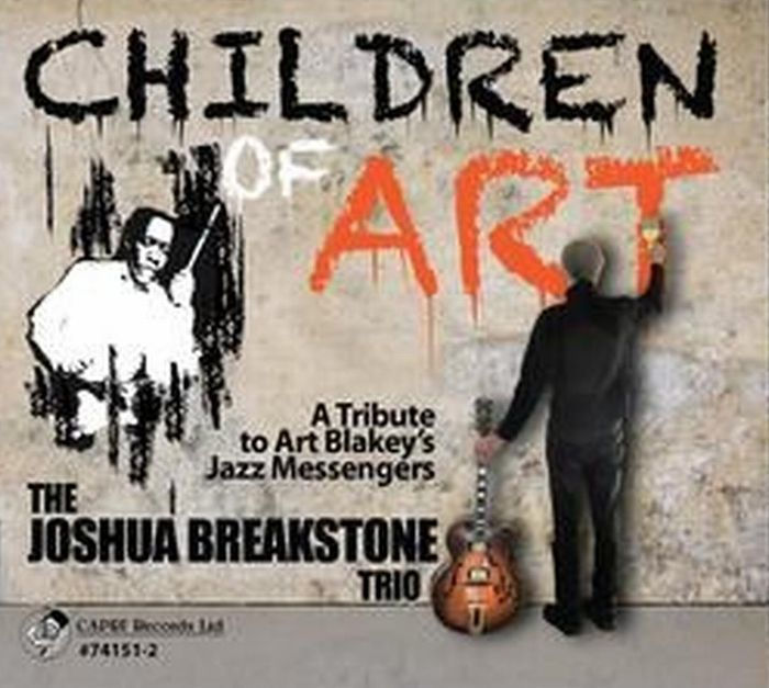 Children of Art: A Tribute to Art Blakey's Jazz Messengers by Joshua ...