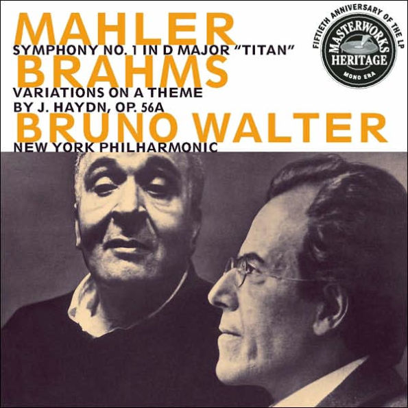 Mahler: Symphony No. 1; Brahms: Haydn Variations by Bruno Walter | CD | Barnes & Noble®