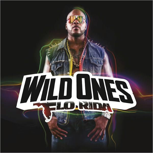 Wild Ones by Flo Rida | CD | Barnes & Noble®