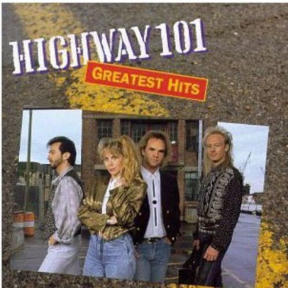 Greatest Hits (1987-90) by Highway 101 | CD | Barnes & Noble®