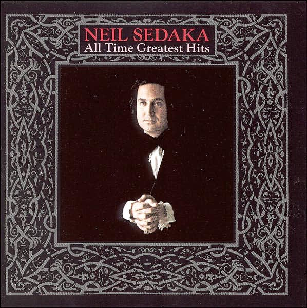 All Time Greatest Hits by Neil Sedaka | CD | Barnes & Noble®