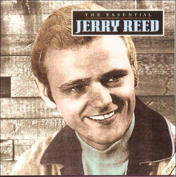 The Essential Jerry Reed by Jerry Reed | CD | Barnes & Noble®