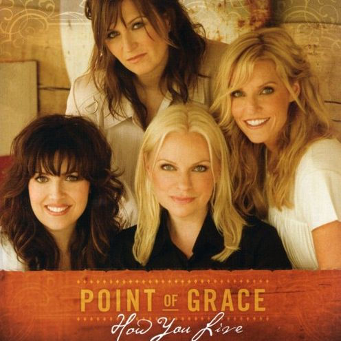 How You Live by Point of Grace | CD | Barnes & Noble®