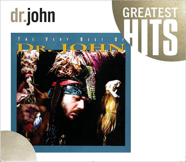The Very Best of Dr. John by Dr. John | CD | Barnes & Noble®