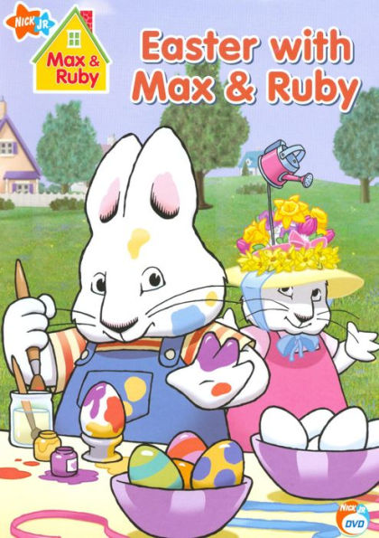 Max & Ruby: Easter with Max & Ruby by Max & Ruby: Easter With Max & R ...