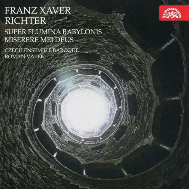 Franz Xaver Richter: Super Flumina Babylonis; Miserere mei Deus by ...