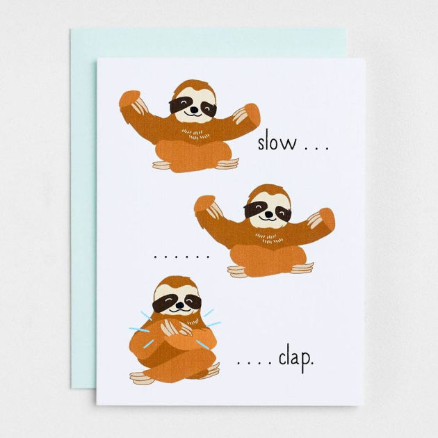 Slow Clap Sloth Congratulations Card by ILOOTPAPERIE | Barnes & Noble®