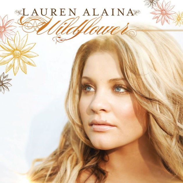 Wildflower by Lauren Alaina | CD | Barnes & Noble®