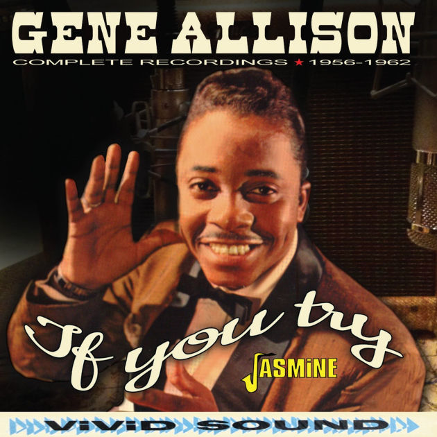 If You Try: Complete Recordings 1956-1962 by Gene Allison | CD | Barnes ...