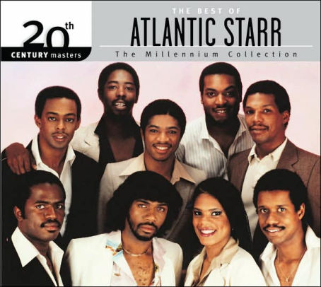 20th Century Masters: The Millennium Collection: Best of Atlantic Starr by Atlantic Starr | CD ...