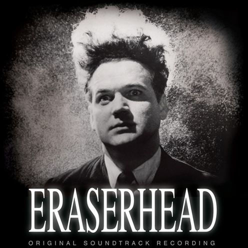 Eraserhead [Original Soundtrack] by David Lynch | CD | Barnes & Noble®