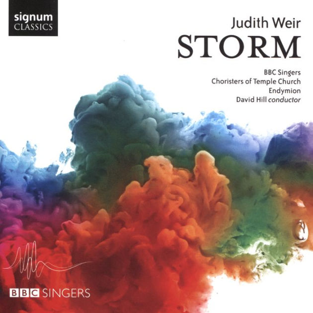 Judith Weir: Storm by BBC Singers | CD | Barnes & Noble®