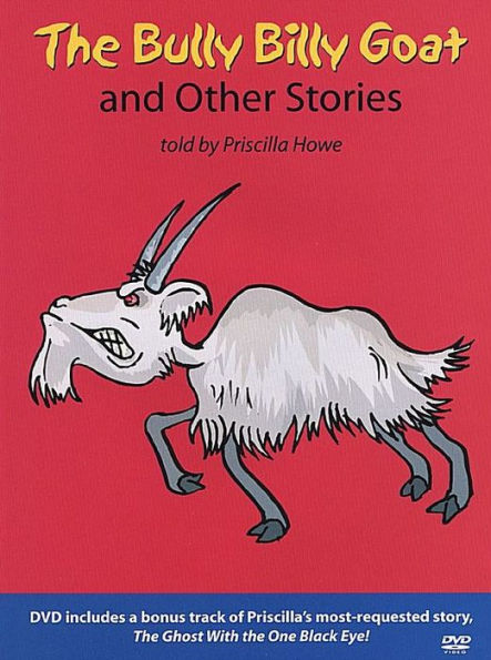The Bully Billy Goat and Other Animal Stories by Priscilla Howe | DVD ...