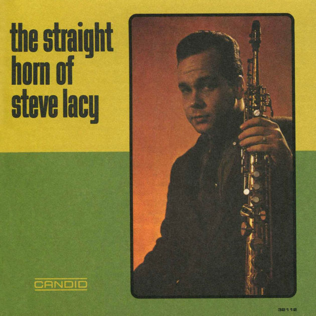 The Straight Horn of Steve Lacy by Steve Lacy | Vinyl LP | Barnes & Noble®