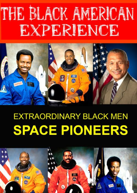 Learn About the First Black Men in Space Exploration | DVD | Barnes ...