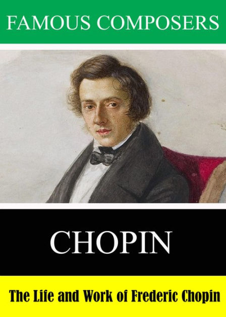 Famous Composers: The Life and Work of Frederic Chopin | DVD | Barnes ...
