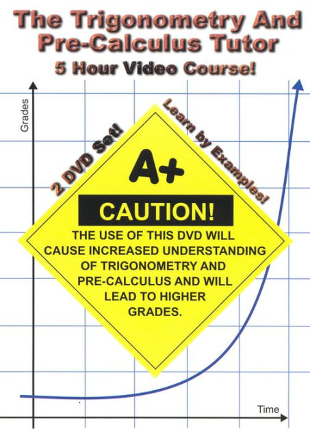 The Trigonometry and Pre-Calculus Tutor by Trigonometry & Pre-calculus ...