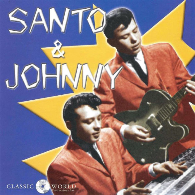Santo & Johnny by Santo & Johnny | CD | Barnes & Noble®
