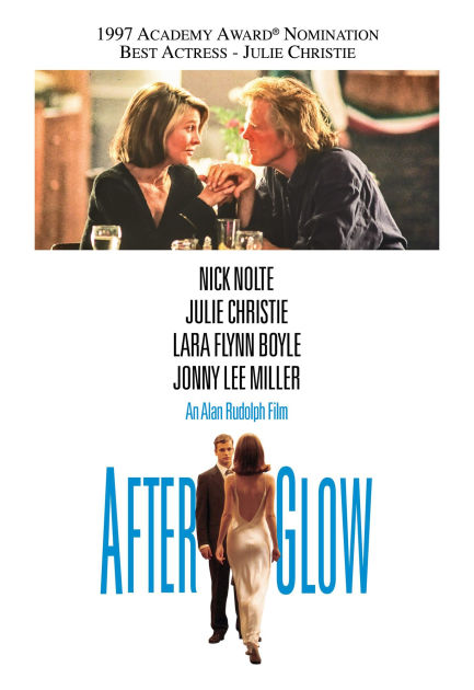 Afterglow by Alan Rudolph, Alan Rudolph | DVD | Barnes & Noble®