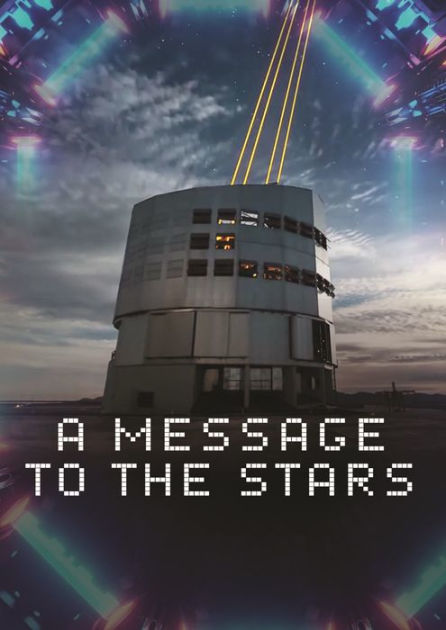 A Message to the Stars by Message To The Stars | DVD | Barnes & Noble®