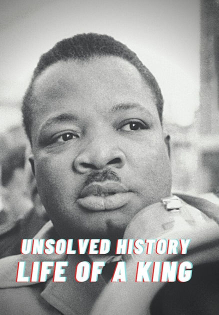 Unsolved History: Life of a King | DVD | Barnes & Noble®