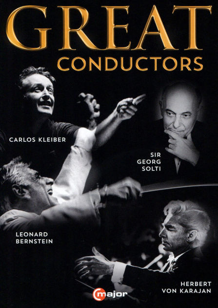 Great Conductors: Carlos Kleiber/Sir Georg Solti/Leonard Bernstein ...
