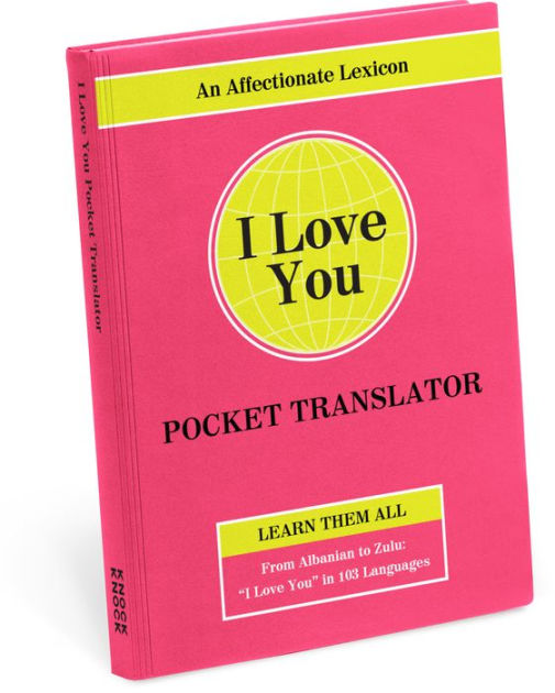 I Love You Pocket Translator by Knock Knock | Barnes & Noble®