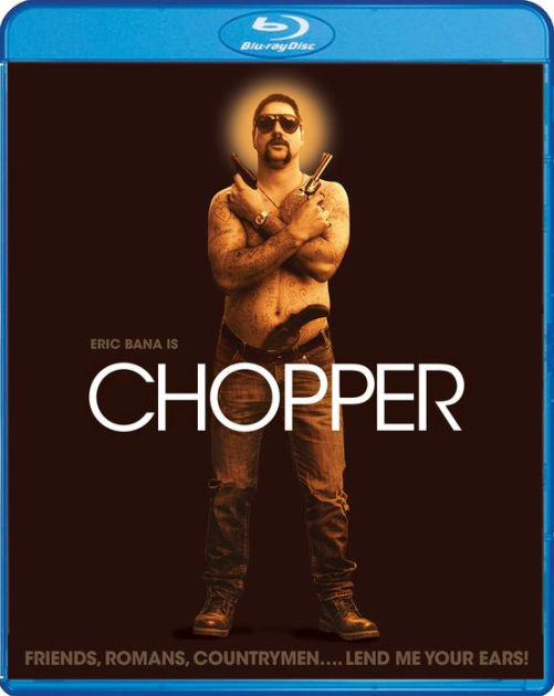 Chopper [Blu-ray] by Eric Bana | Blu-ray | Barnes & Noble®