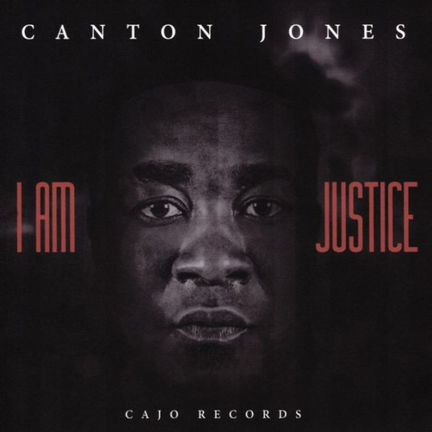 I Am Justice by Canton Jones | CD | Barnes & Noble®