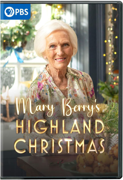 Mary Berry's Highland Christmas by Mary Berry's Highland Christmas ...