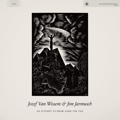 An Attempt to Draw Aside the Veil by Jozef Van Wissem | Vinyl LP ...