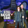 Still Raisin' Cane by Jay Willie | CD | Barnes & Noble®