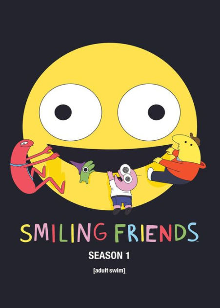 Smiling Friends: The Complete First Season by Smiling Friends: The ...