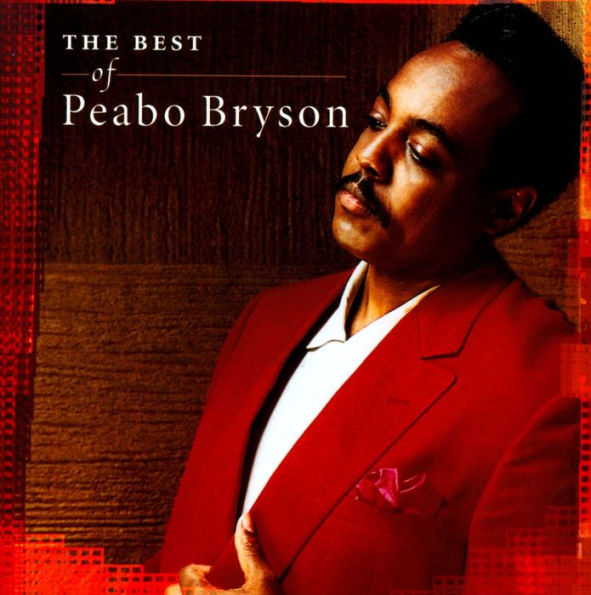 Love & Rapture: The Best of Peabo Bryson by Peabo Bryson | CD | Barnes ...