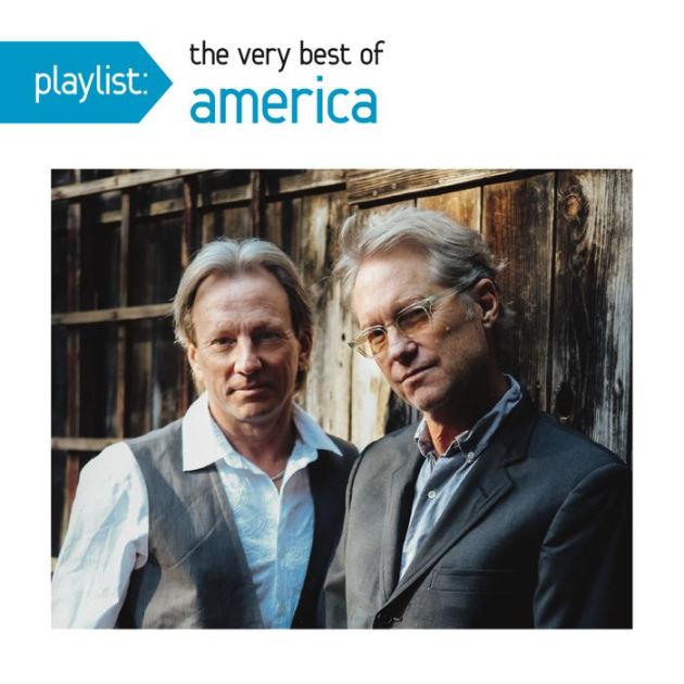 Playlist: Very Best of America by America | CD | Barnes & Noble®