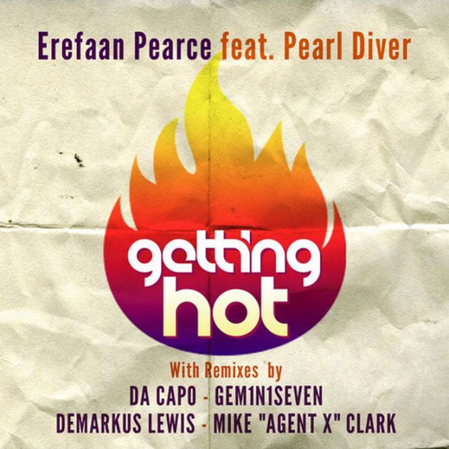 Getting Hot by Erefaan Pearce | CD | Barnes & Noble®