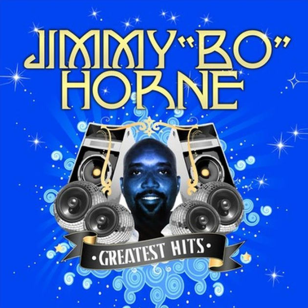 Greatest Hits by Jimmy "Bo" Horne | CD | Barnes & Noble®