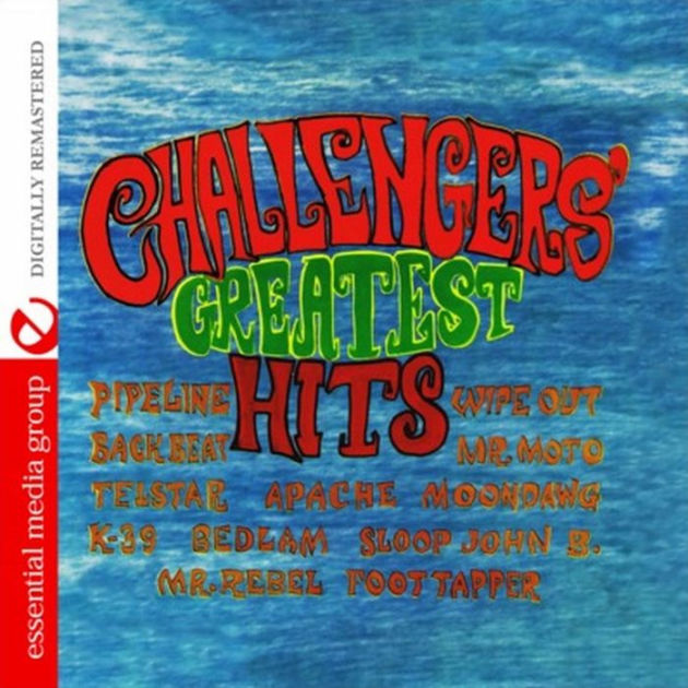 The Challengers' Greatest Hits by The Challengers | CD | Barnes & Noble®