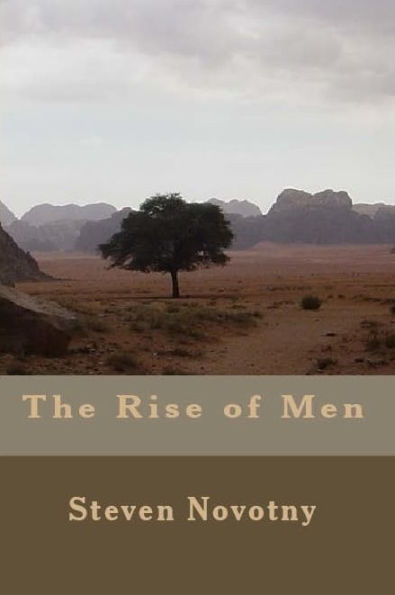 The Rise of Men by Steven Novotny | eBook | Barnes & Noble®