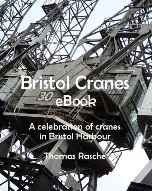 Bristol Cranes by Thomas Rasche | eBook | Barnes & Noble®