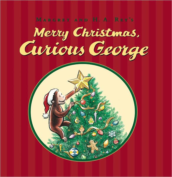 Merry Christmas, Curious George by H. A. Rey | eBook (NOOK Kids ...