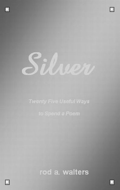 Silver by Rod Walters | eBook | Barnes & Noble®