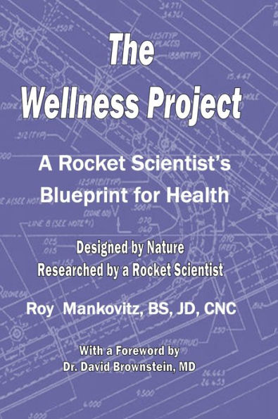 The Wellness Project by Roy Mankovitz | eBook | Barnes & Noble®