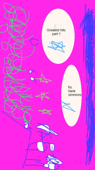 Greatest hits part 1 by Hank Simmons | eBook | Barnes & Noble®