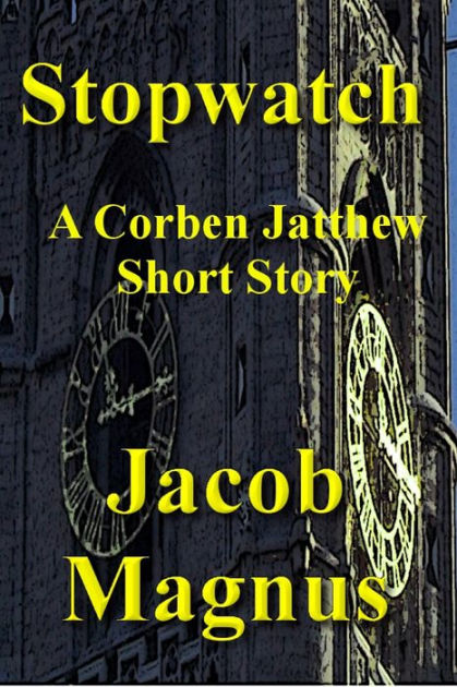 Stopwatch by Jacob Magnus | eBook | Barnes & Noble®